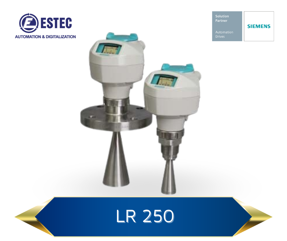 SITRANS LR - THIẾT BỊ ĐO MỨC LIÊN TỤC THEO NGUYÊN LÝ RADAR